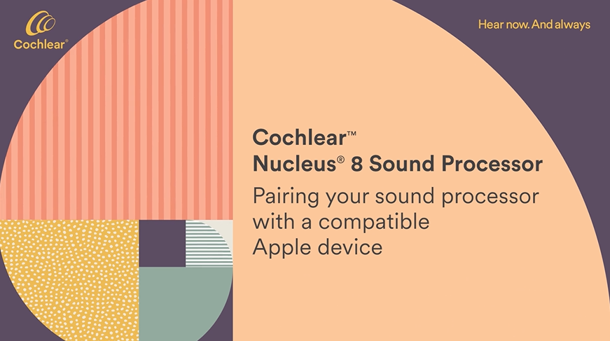 Nucleus® 8 Sound Processor | Device Support